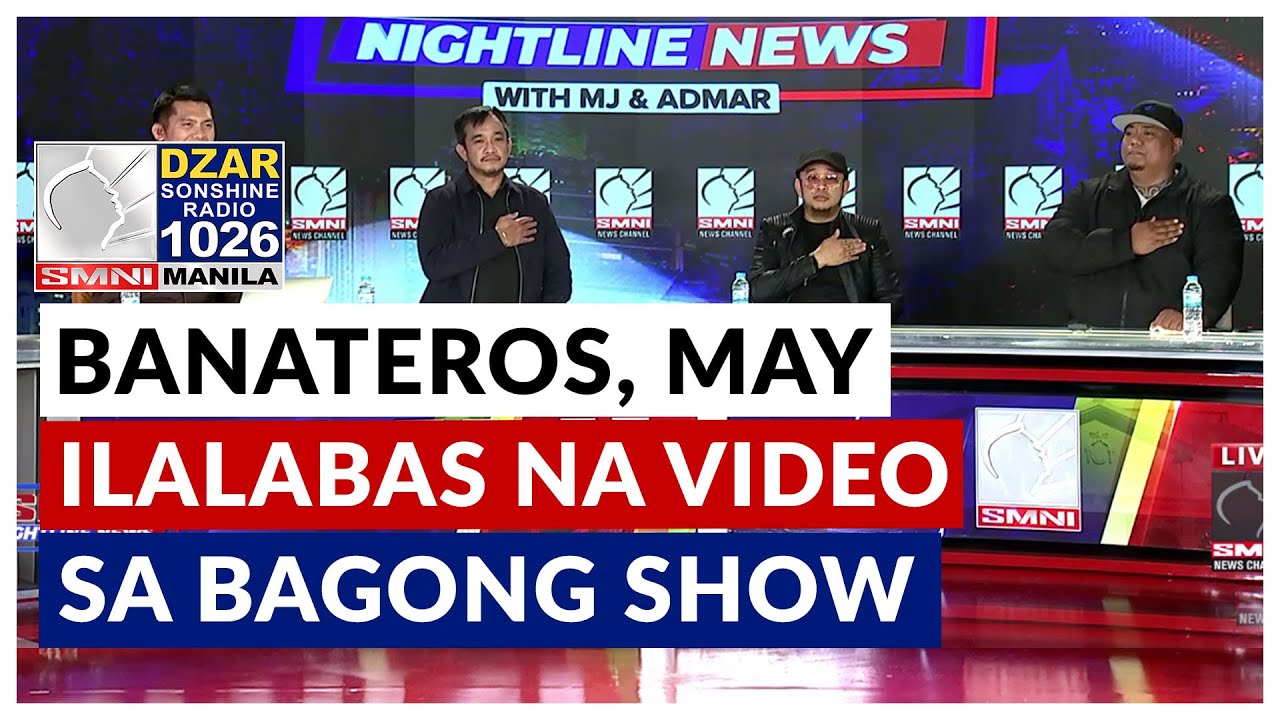 BANATEROS, may ilalabas na video sa bagong show sa SMNI - Banateros