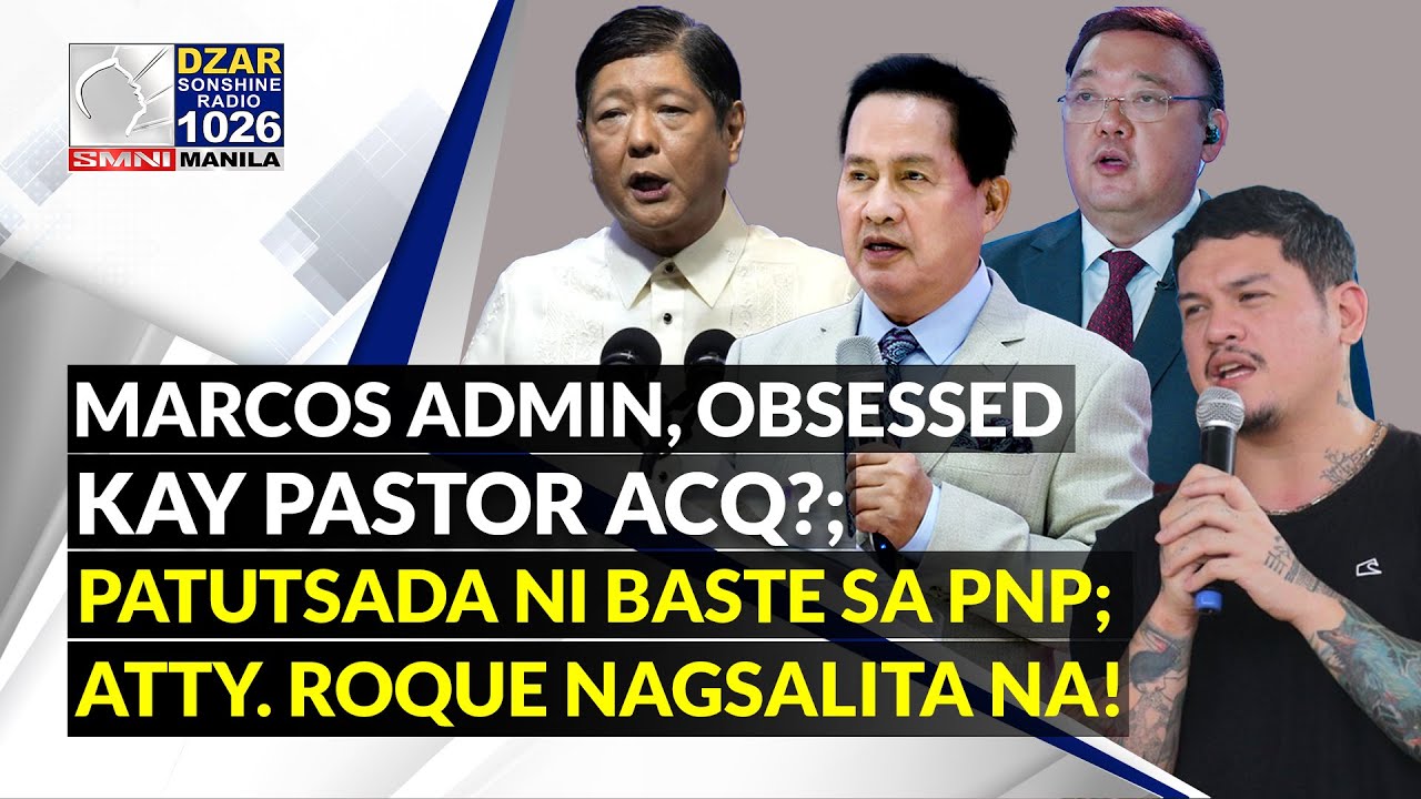 MakiAlam: Marcos admin, bakit obsessed kay Pastor ACQ? Atty. Harry ...