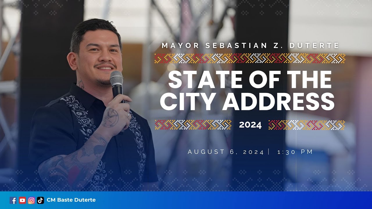 State of the City Address (SOCA) of Mayor Sebastian Z. Duterte - Banateros